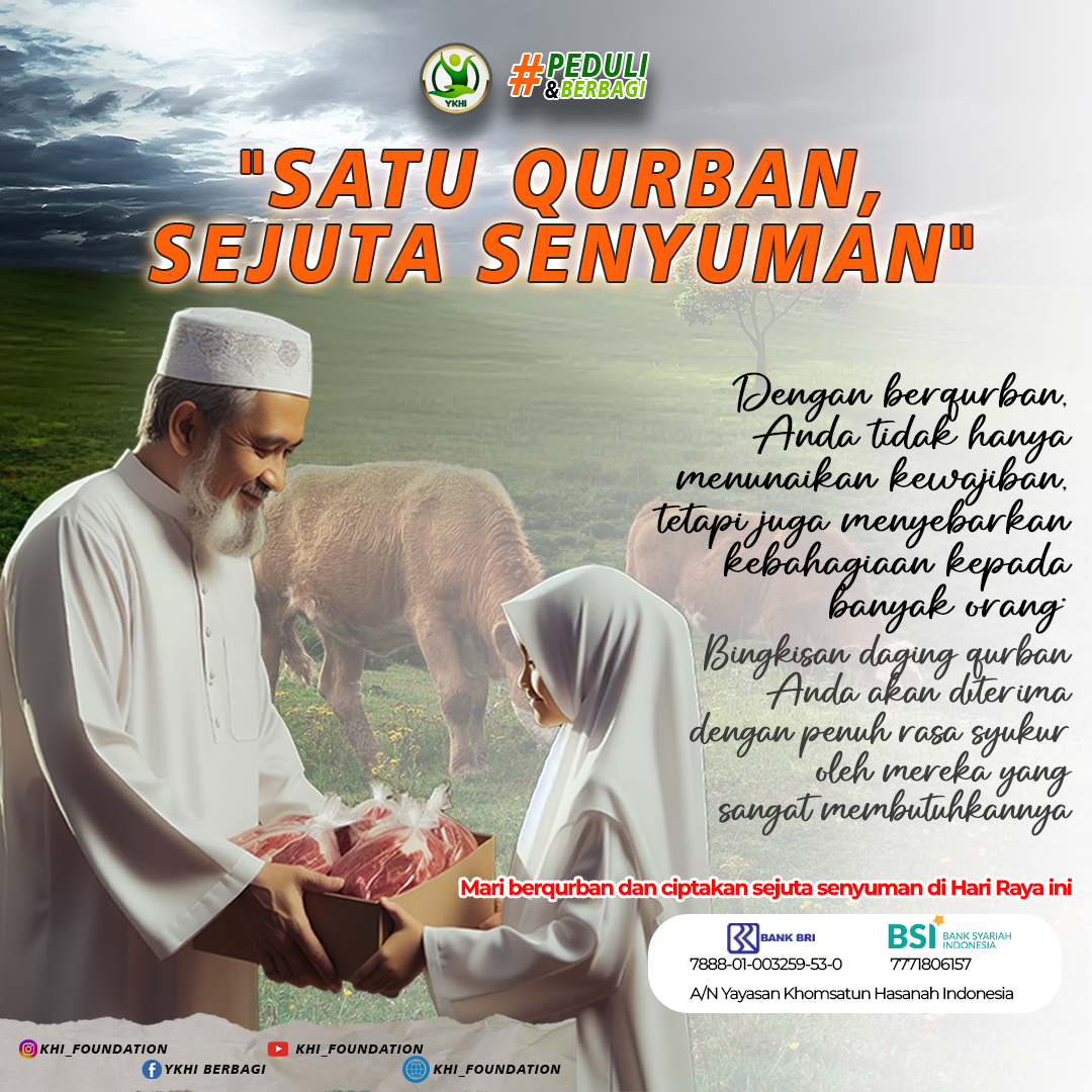 Berqurban di Hari Raya Qurban: Satu Qurban, Sejuta Senyuman